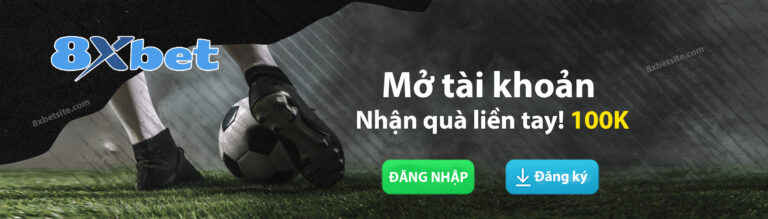 8xbet | Cá cược bóng đá 2025 tại 8xbet.com an toàn và uy tín